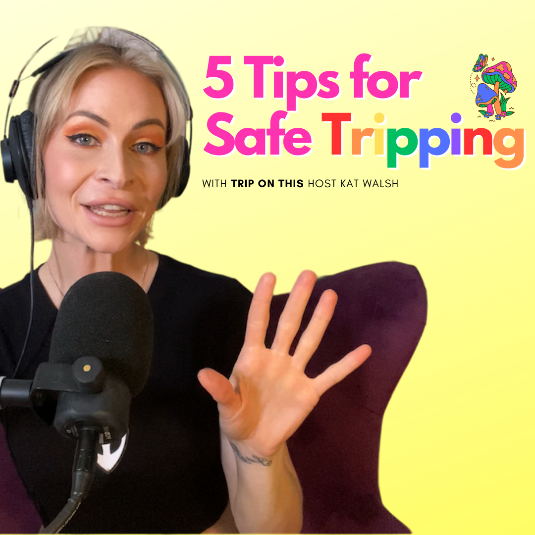 5 TIPS FOR TRIPPING SAFELY – TRIP ON THIS.